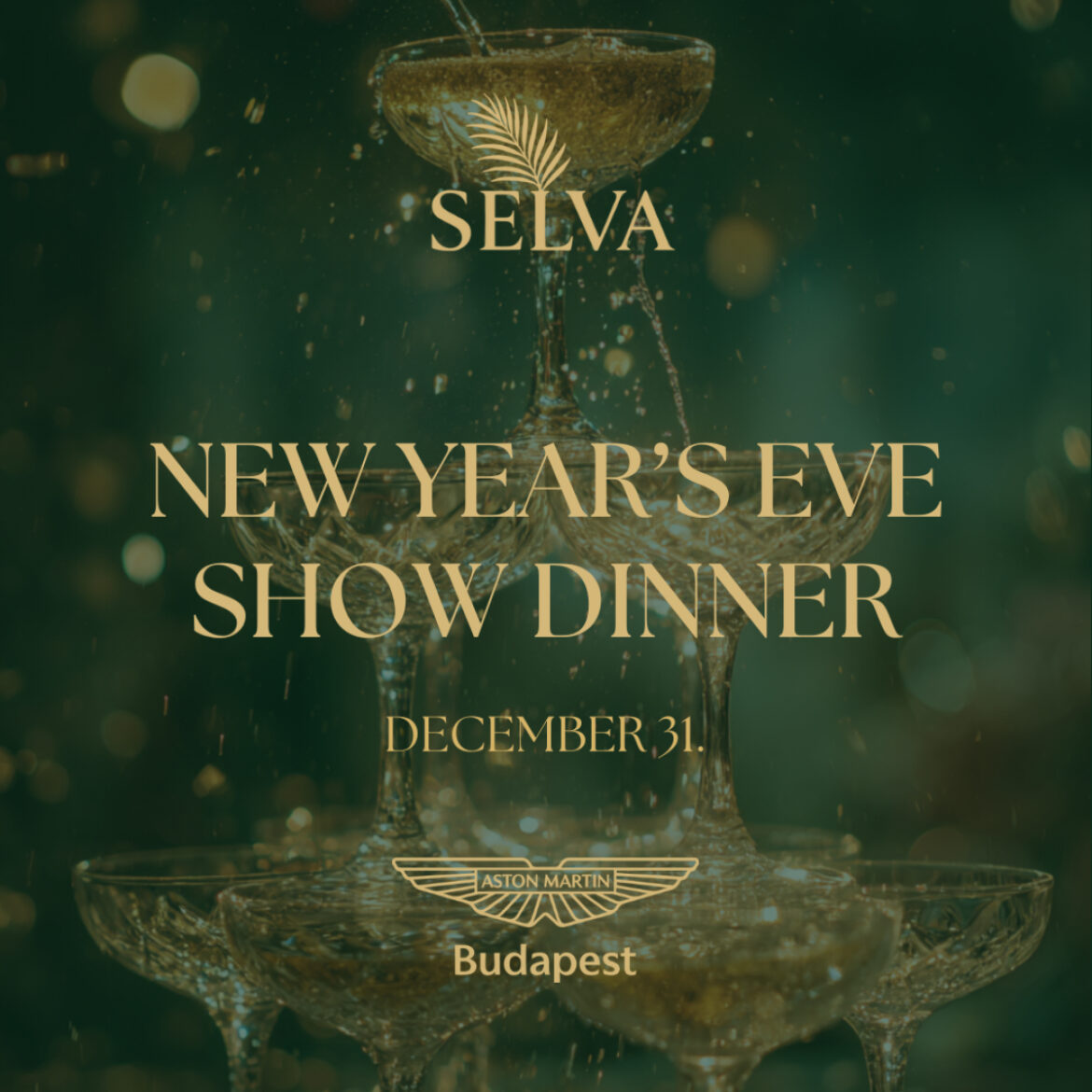 New Year’s Eve Show Dinner - Selva Skybar X Aston Martin Budapest ...